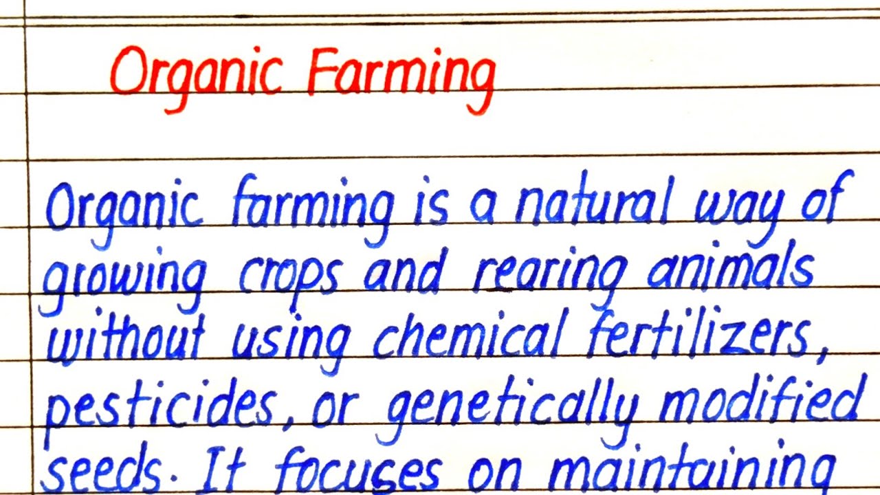 Organic Farming Essay in English || Essay on Organic Farming in English ...