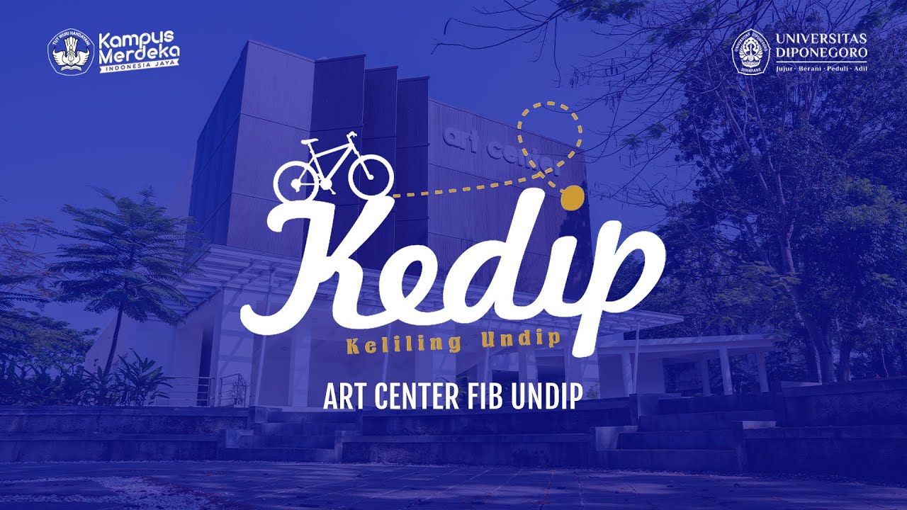 KEDIP - ART CENTER FIB UNDIP - YouTube