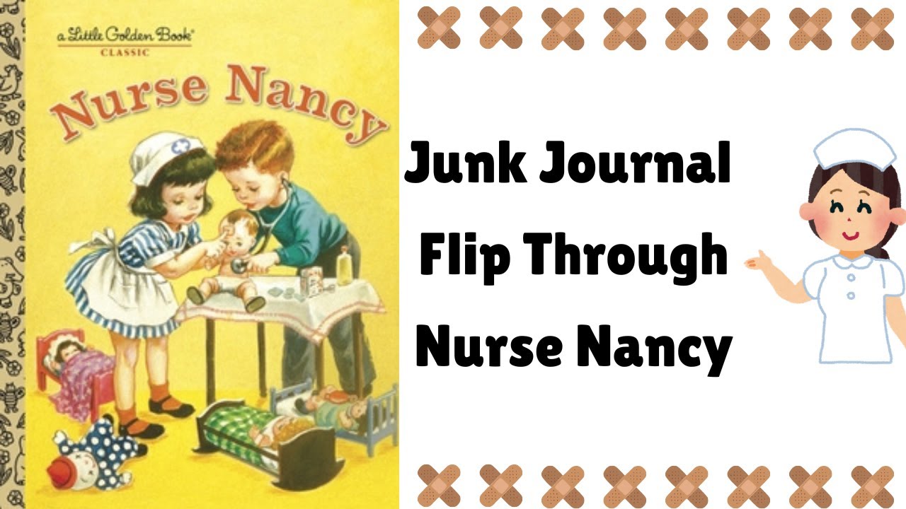 ️ ️ ️ Junk Journal Flip Through - Little Golden Book Nurse Nancy - YouTube