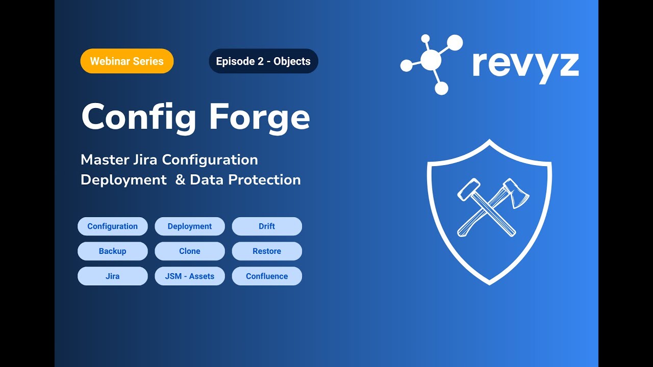 Episode 2 : Config Forge | Master Your Jira Configuration Deployment ...
