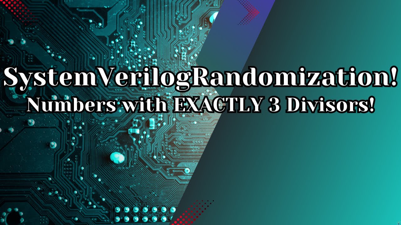 System Verilog Randomization Generating Numbers With Exactly 3 6387