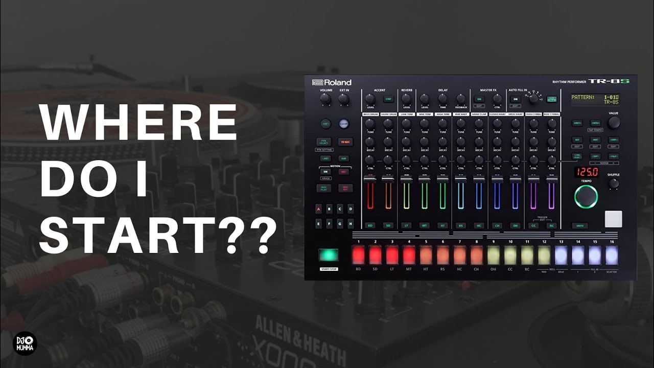 ROLAND TR-8S BASICS BEGINNERS JAM - WHERE DO I START? - YouTube