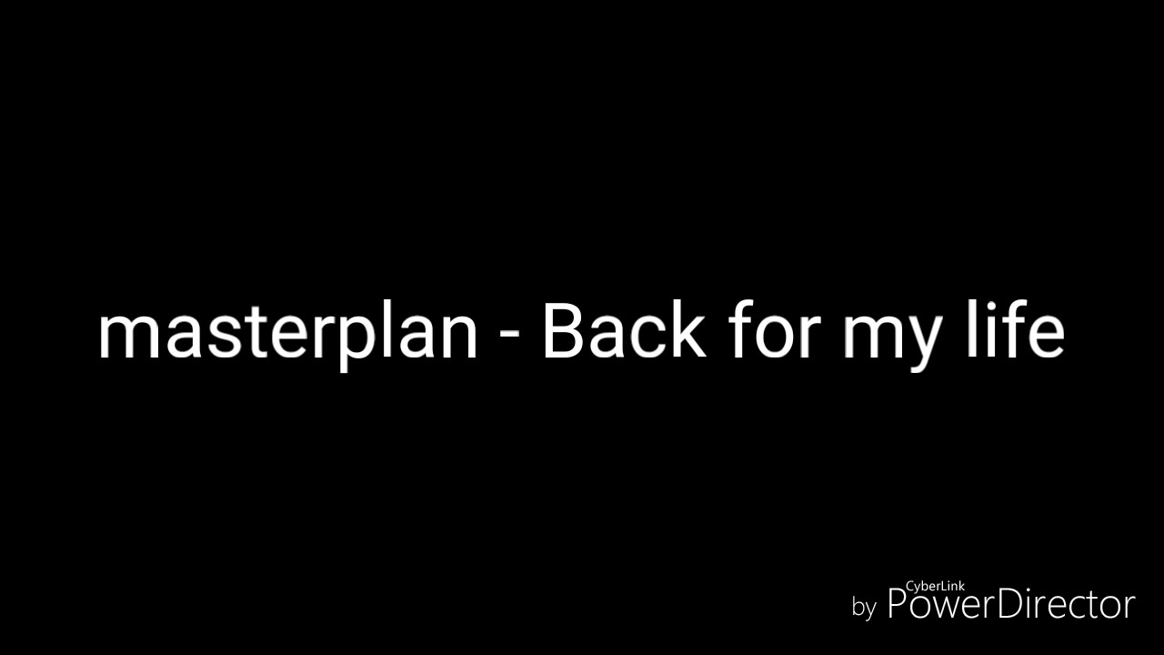 Masterplan - Back for my life - YouTube