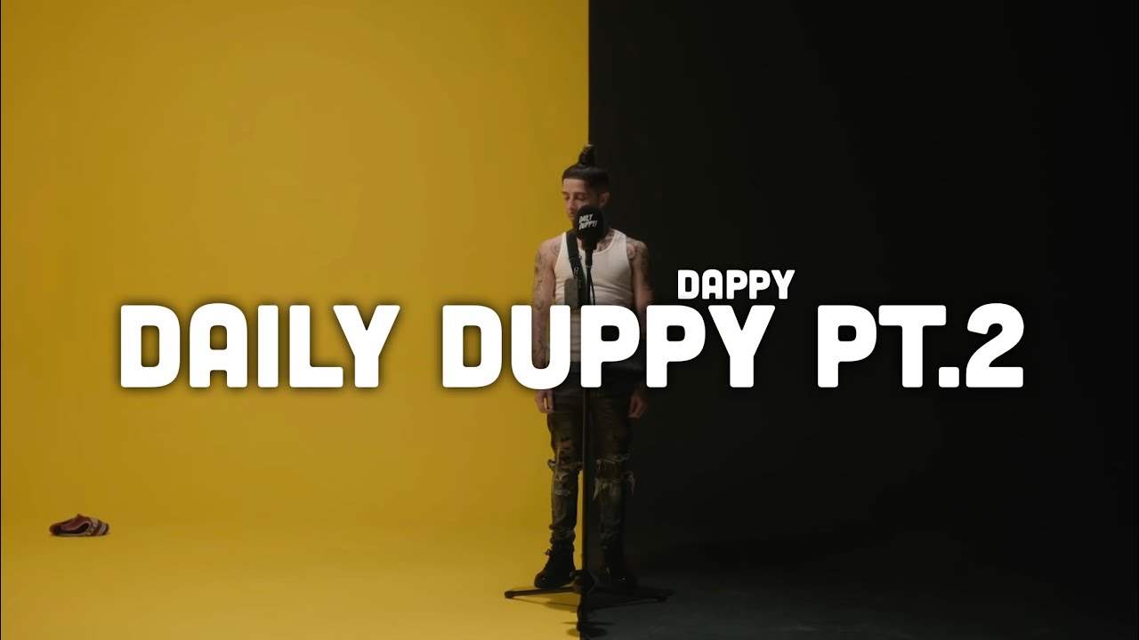 Dappy - Daily Duppy pt.2 (lyrics) | lyrical genius - YouTube