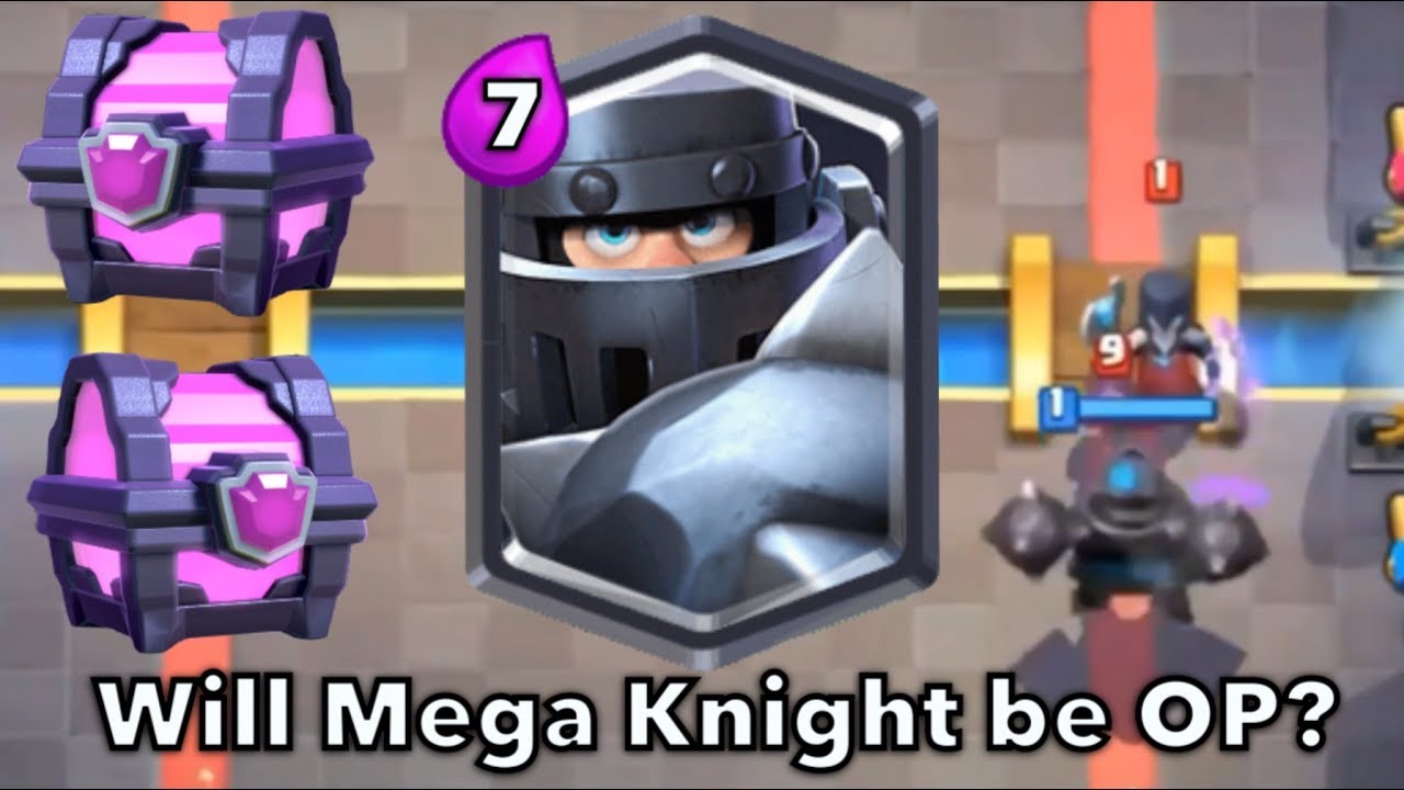 Clash Royale | Mega Knight Analysis! | A Year of 2v2?!?| Crown ...