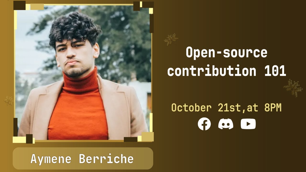 Hacktoberfest sessions - Open-Source Contribution 101 - Aymen Berriche - YouTube