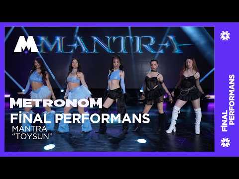Final Bölüm ''TOYSUN'' Mantra Performans