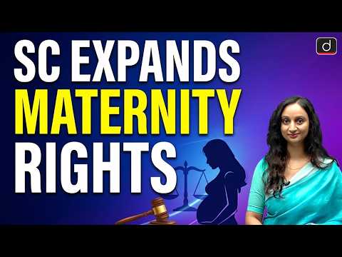 Maternity Benefits for Adoptive Mothers | Supreme Court | Latest Update | Drishti IAS English