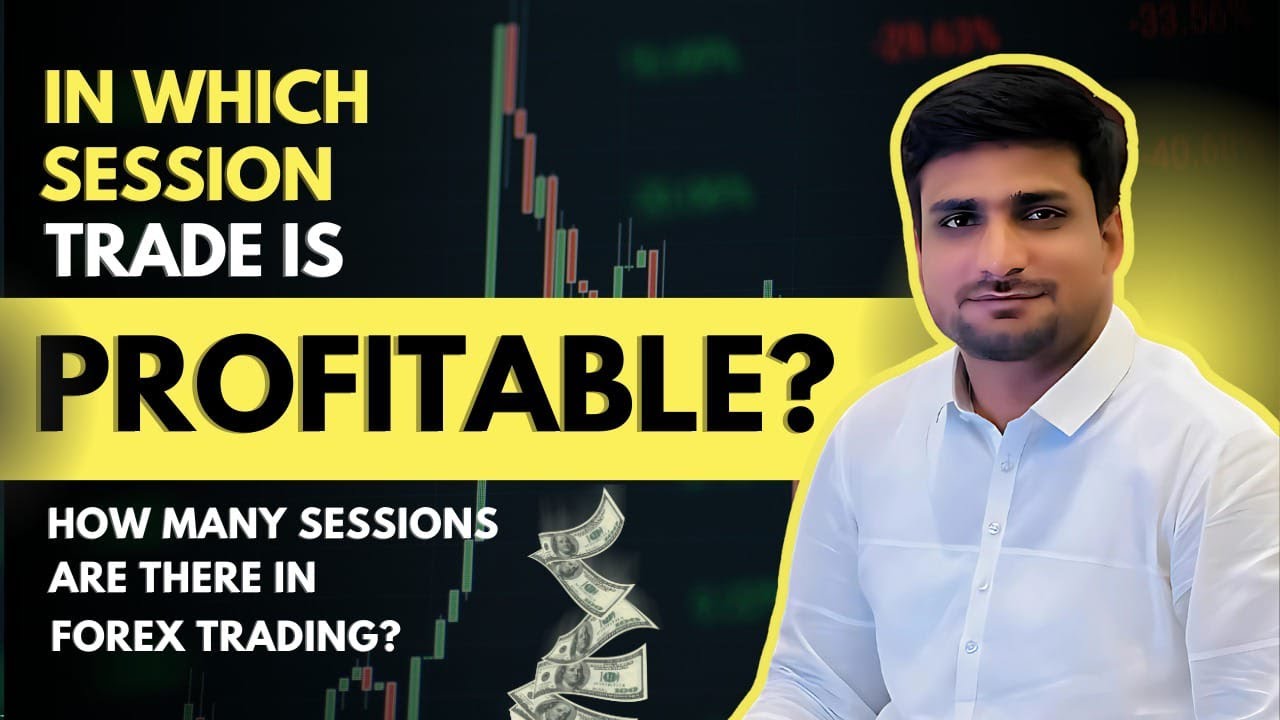 Best trading session in Forex | All details Must Watch | Zeshan_Forex ...