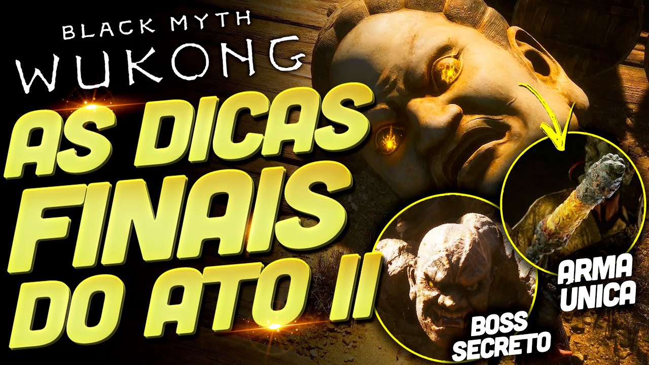 BLACK MYTH: WUKONG - NÃO SAIA DO ATO II SEM TER FEITO ISSO! TODOS OLHOS ...