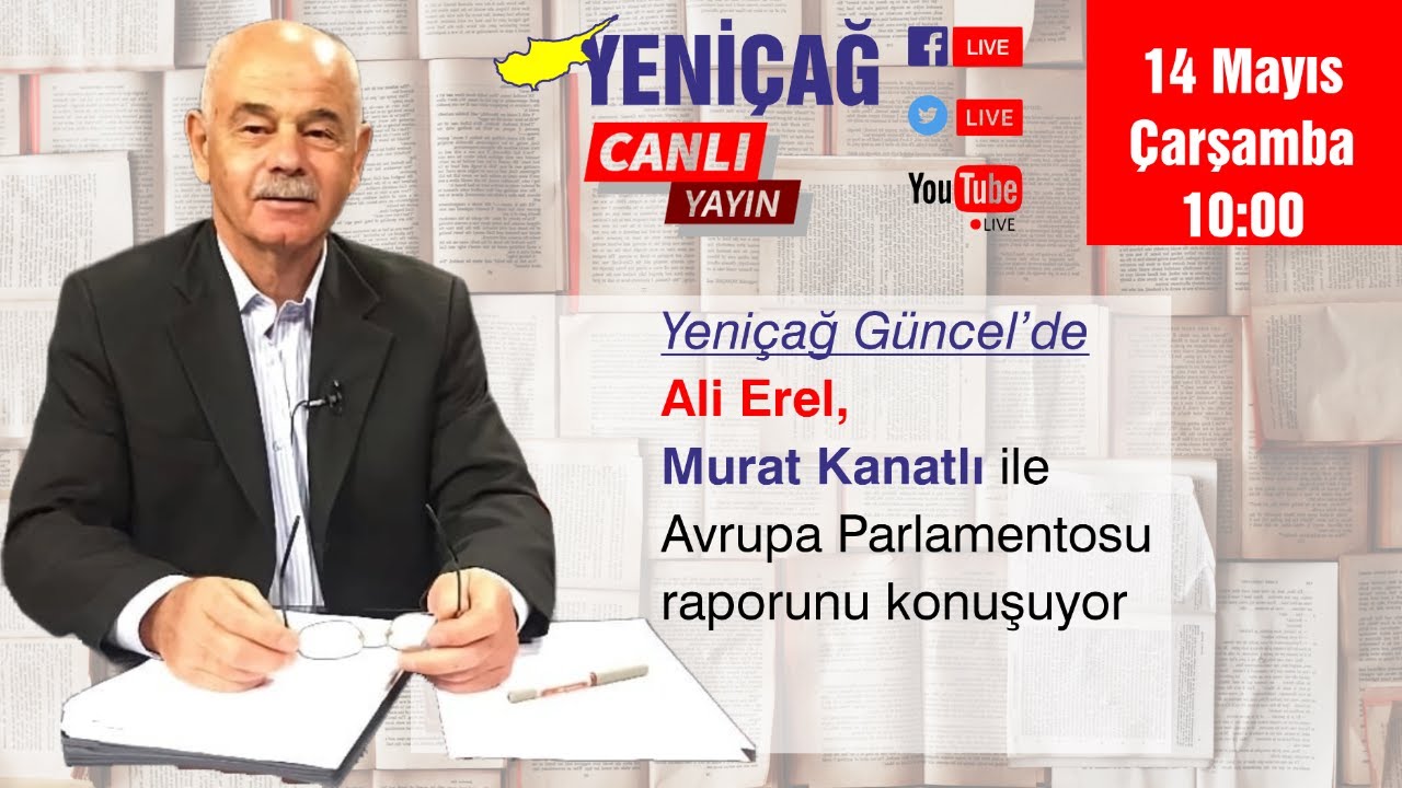 Yeniçağ Güncel’de Murat Kanatlı Ali Erel ile gündemi değerlendiriyor ...