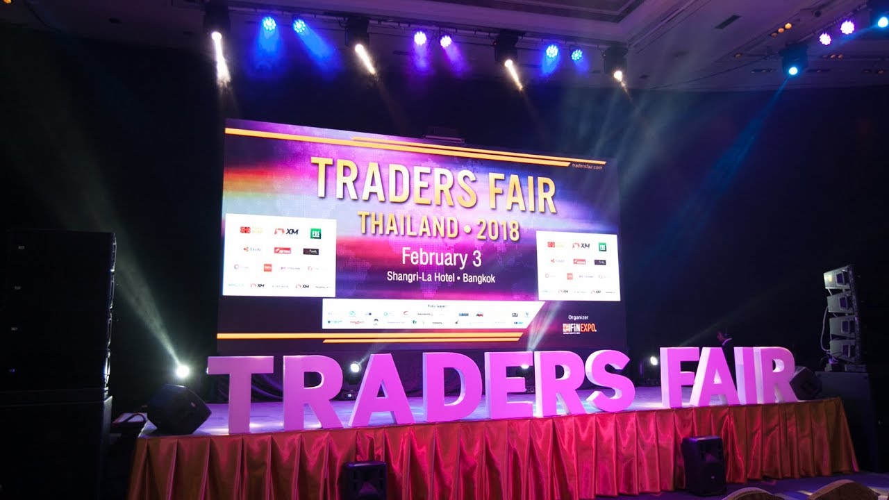 Traders Fair 2018 - Thailand (Financial Event) - YouTube