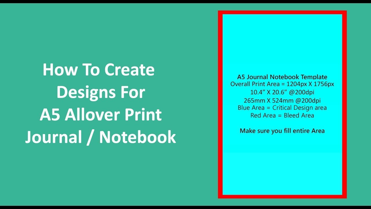 How To Create Designs For A5 All Over Print Journal - YouTube