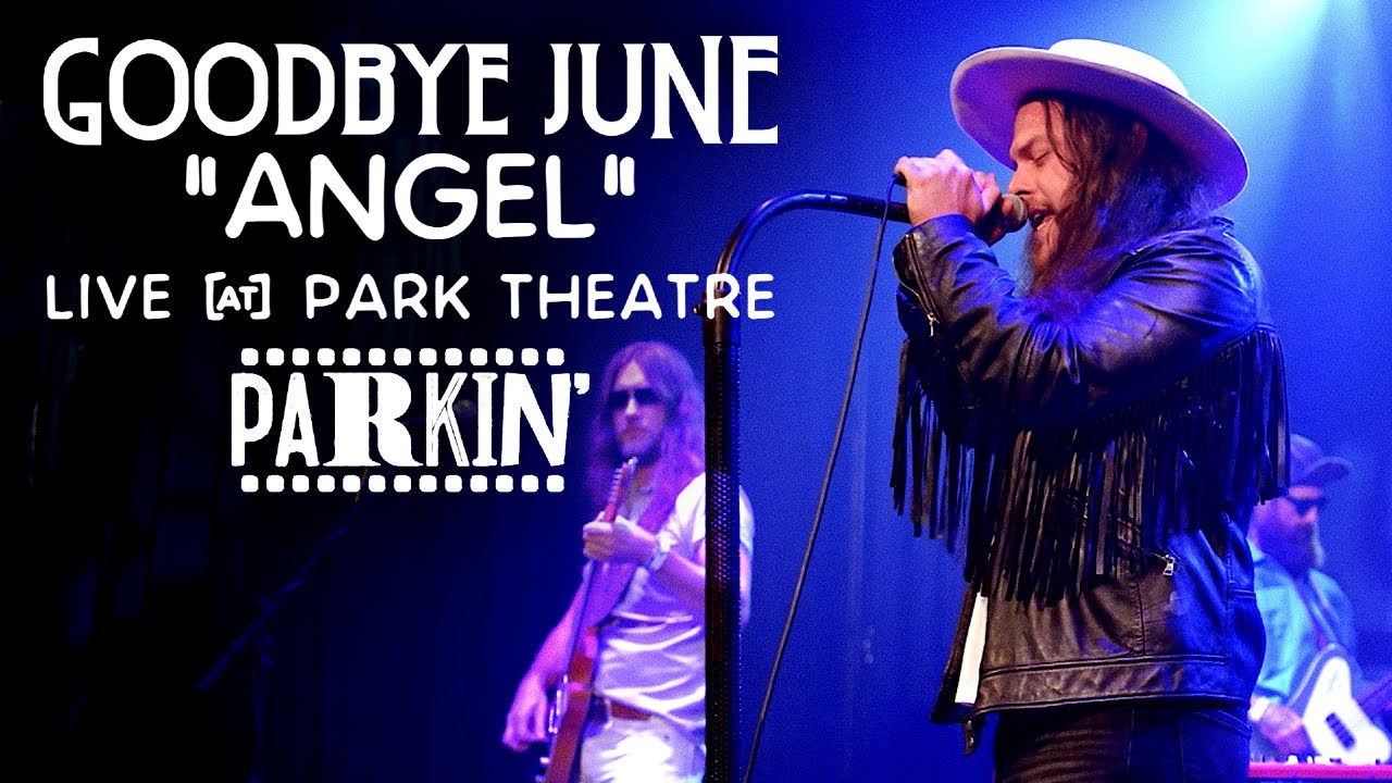 Goodbye June - "Angel" | Live Performance & Interview | Parkin Ep. 12 ...