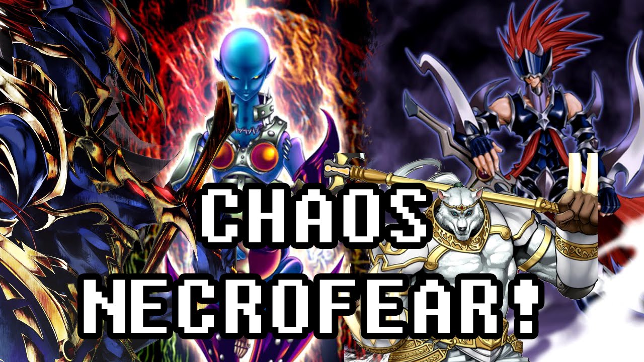 Chaos Dark Necrofear Deck Profile! - YouTube