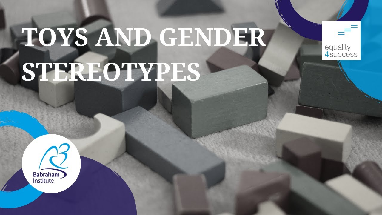 Girl toys and boy toys: breaking stereotypes | e4s bite - YouTube