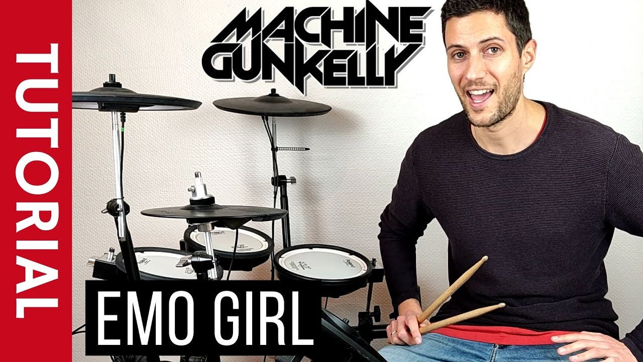 Emo Girl - Machine Gun Kelly | Drum Tutorial - YouTube