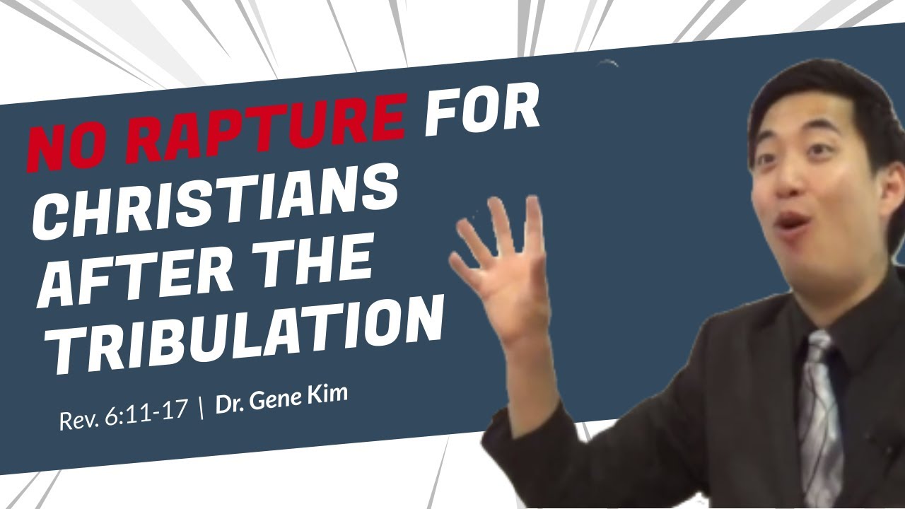 NO RAPTURE For Christians After the Tribulation (Rev. 6:11-17) | Dr ...