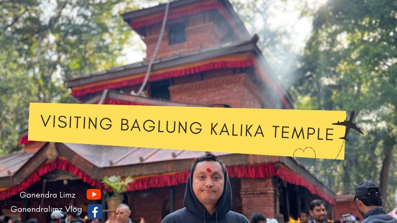 Visiting Baglung Kalika Temple (Located Deep Inside The Dense Forest ...