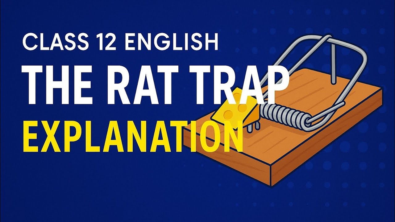 THE RAT TRAP CLASS 12 ENGLISH summary in english ( subtitle version ...