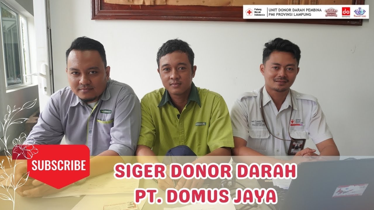 Siger Donor Darah - PT. Domus Jaya - YouTube