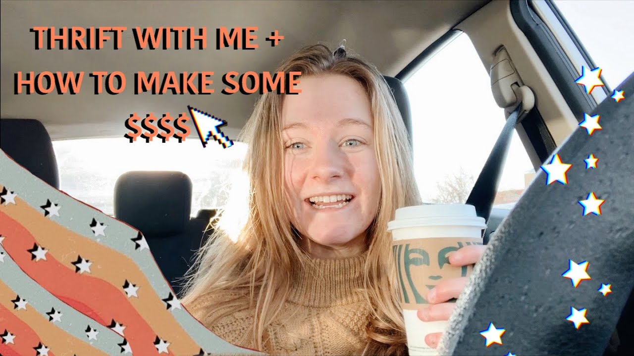 thrift with me! + how you can make some money! - YouTube