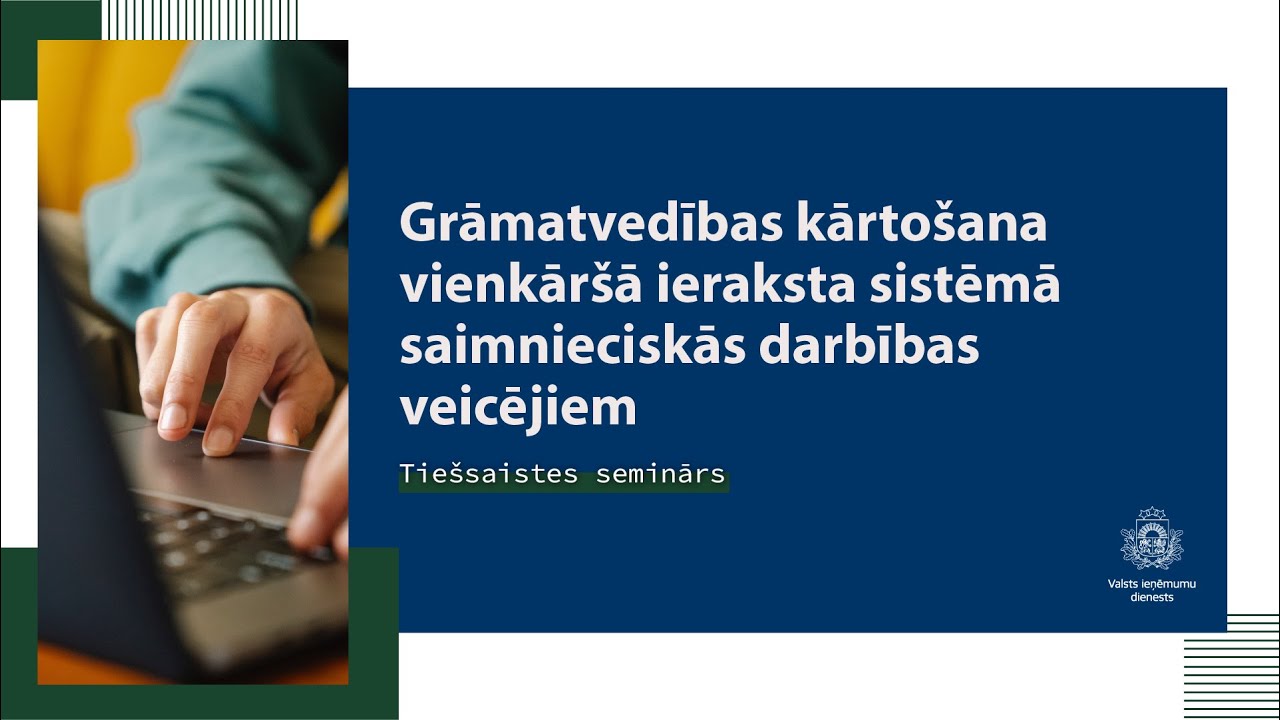 Grāmatvedības kārtošana vienkāršā ieraksta sistēmā saimnieciskās ...