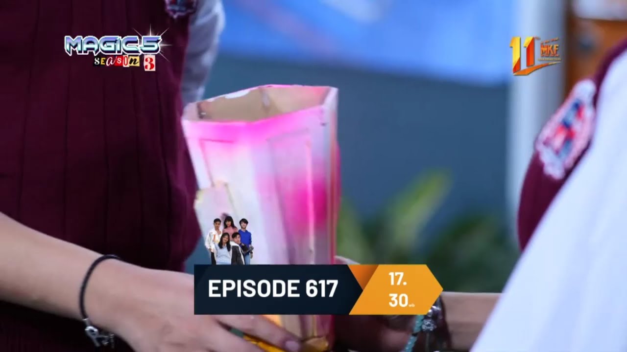 trailer magic 5 episode 617 magic 5 || spesial Hadiah Rasya buat Naura ...