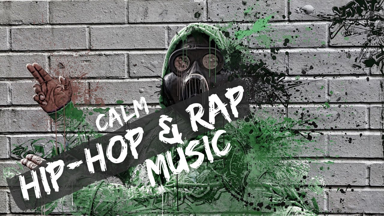 Calm Hip Hop & Rap Music - YouTube