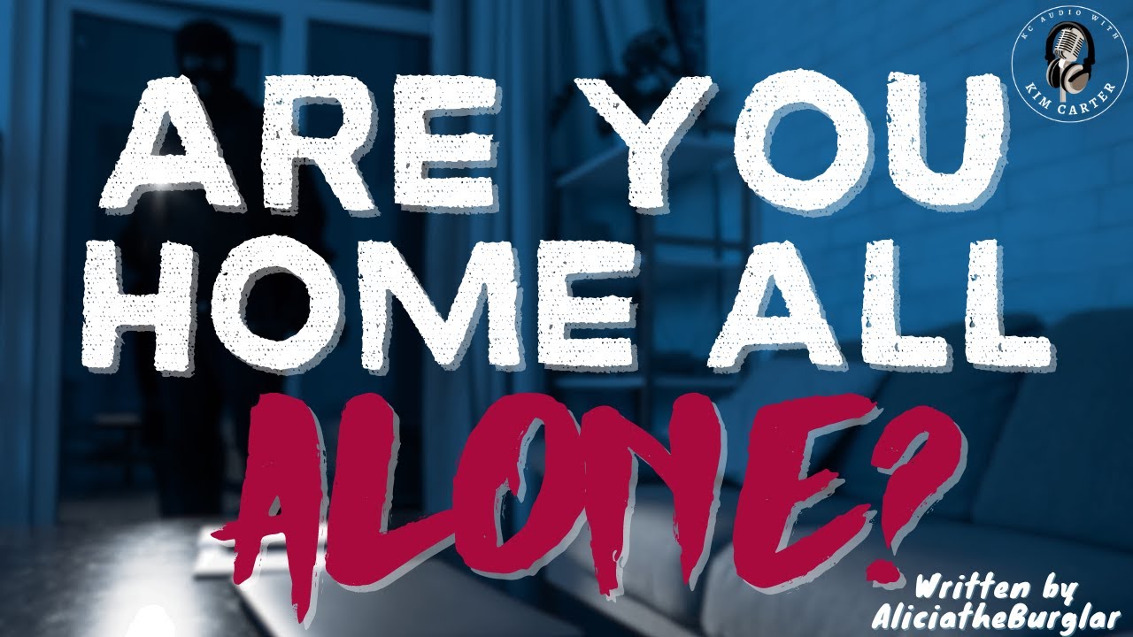 Are You Home All Alone? [F4A] [fantasy] [willing listener] [GFE] - YouTube