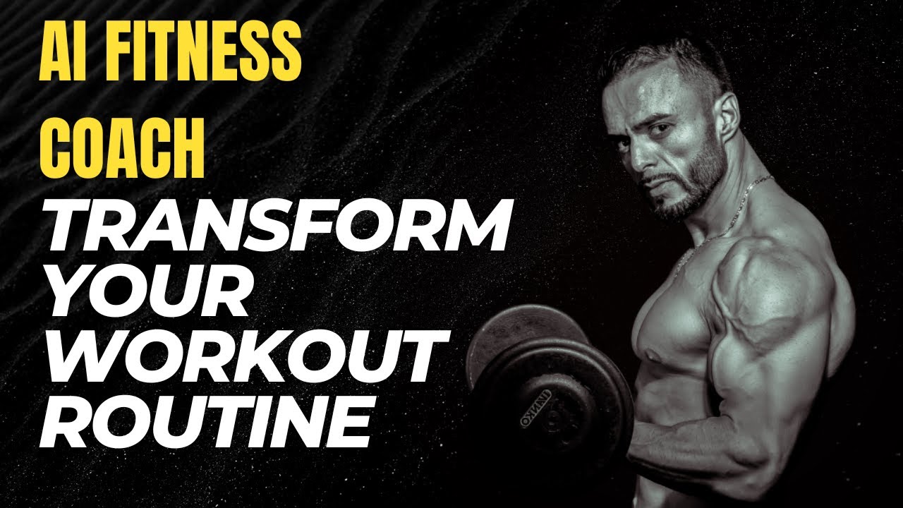 AI Fitness Coach: Transform Your Workout Routine - YouTube