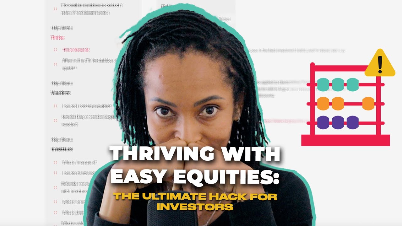 Easy Equities Thrive: investors ultimate guide…. - YouTube