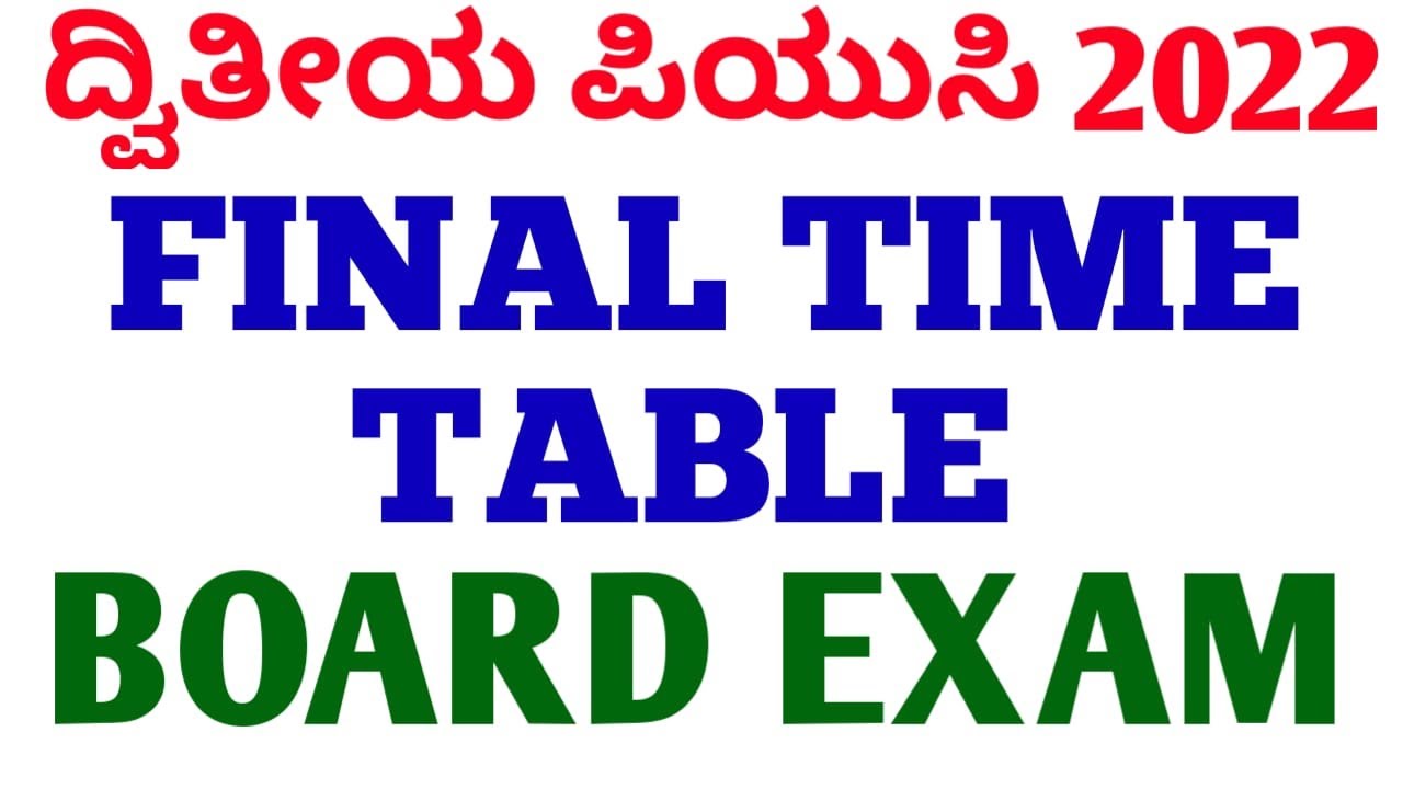 FINAL TIME TABLE FOR PU 2 BOARD EXAM 2022 / COMPLETE DETAILS... - YouTube