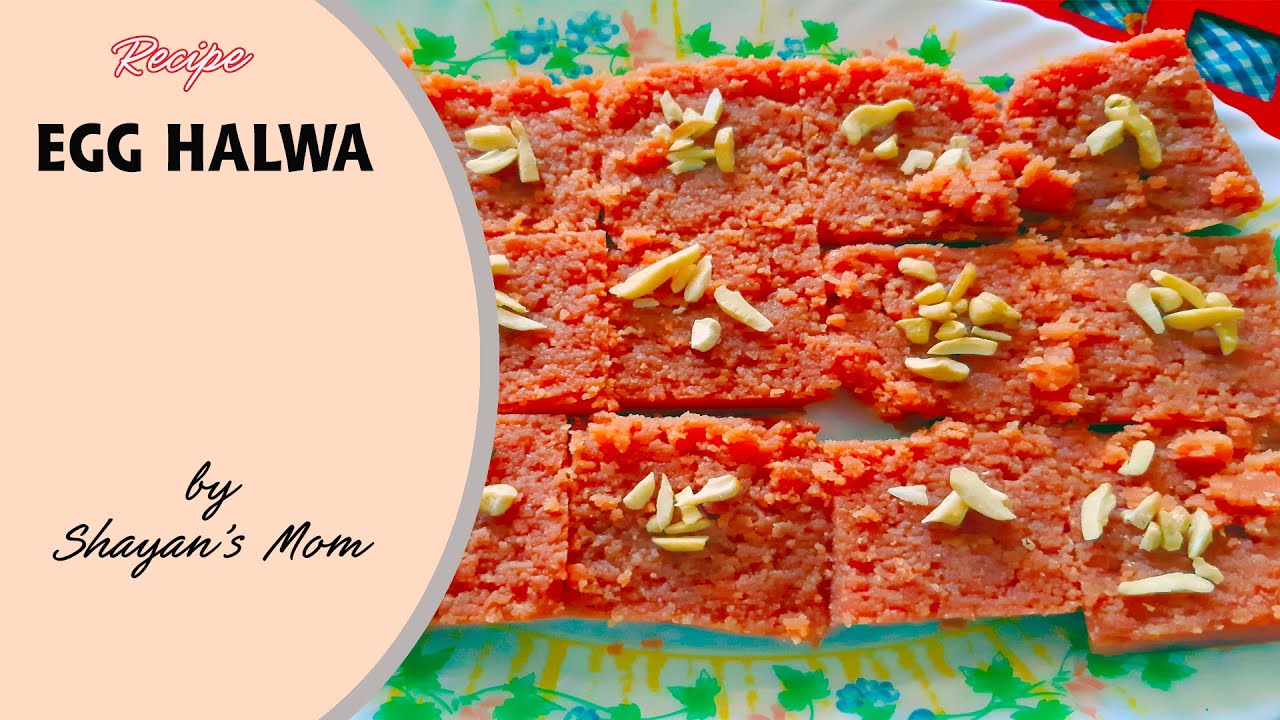 Egg Halwa | Dimer Halua | egg barfi | Dessert Recipe | Dimer Halwa ...