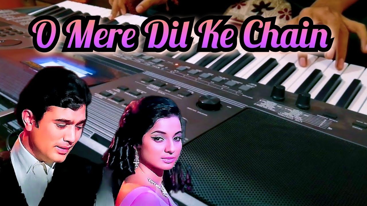 O Mere Dil Ke Chain | Best Instrumental Cover | Piano Techhub - YouTube