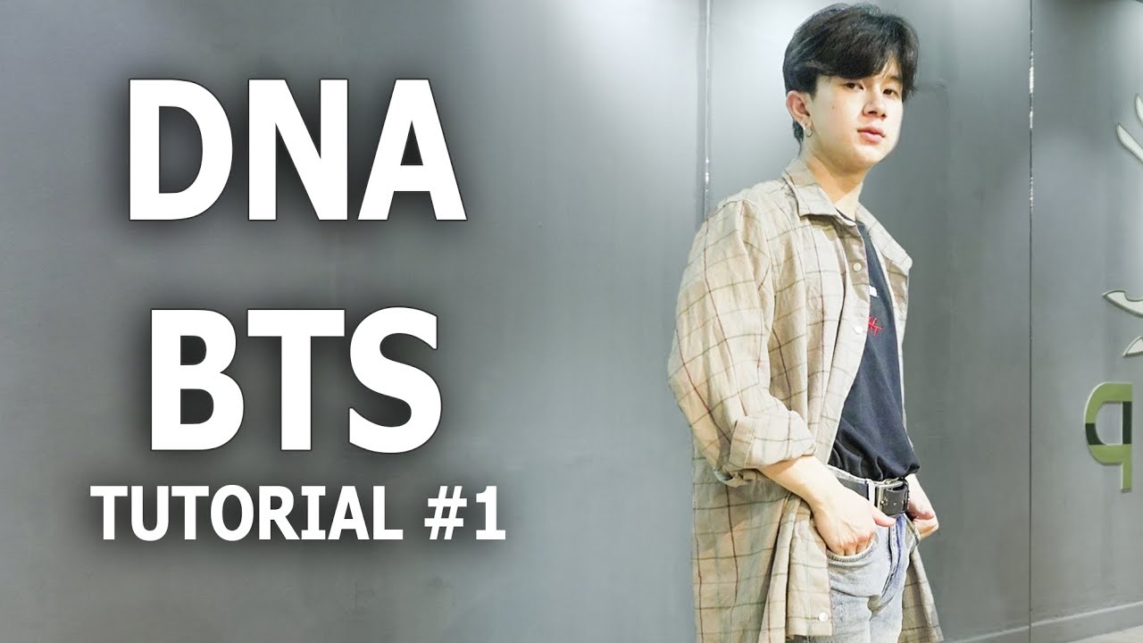 [ TUTORIAL ] BTS - DNA | Dạy nhảy Kpop Dance #1 [ D - Nobi Official ...