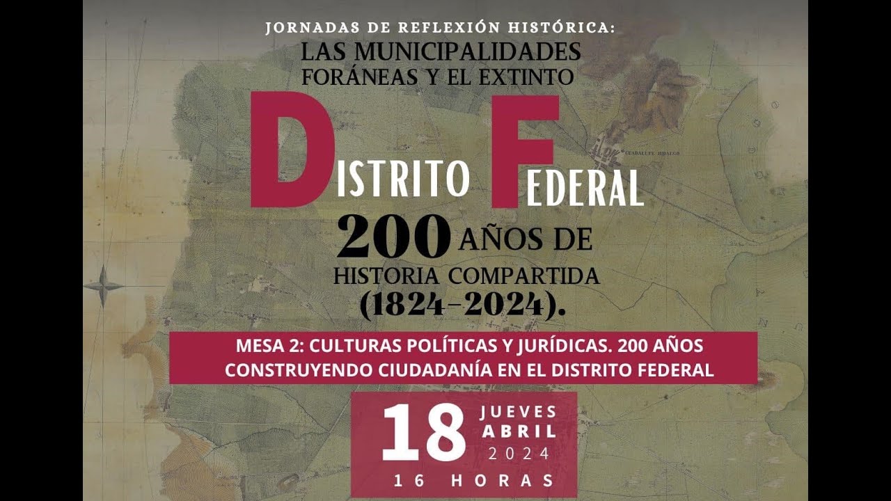 DISTRITO FEDERAL 200 AÑOS DE HISTORIA COMPARTIDA (1824-2024) - YouTube