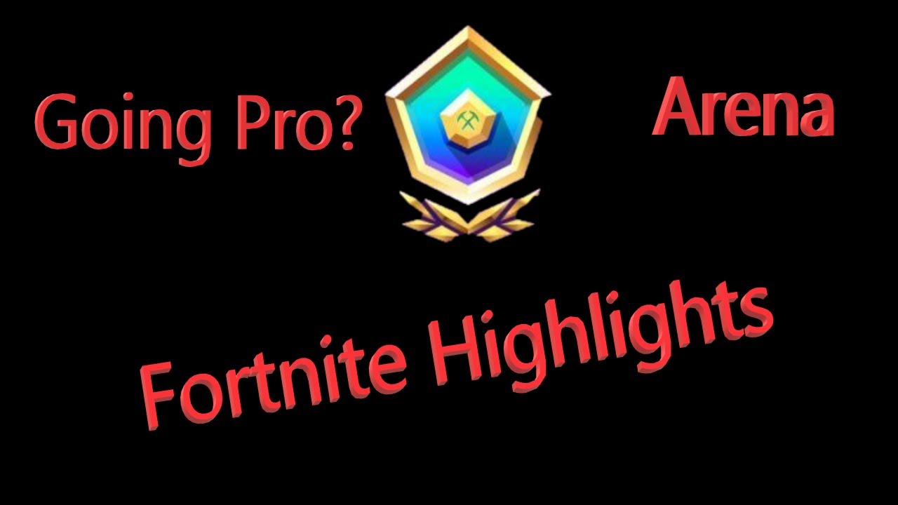 Can I go Pro?! | Fortnite Arena | Fortnite Highlights - YouTube