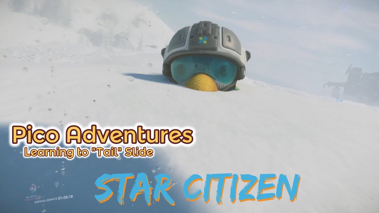 Star Citizen - Pico Adventures - Pico learns to "tail" slide - With ...