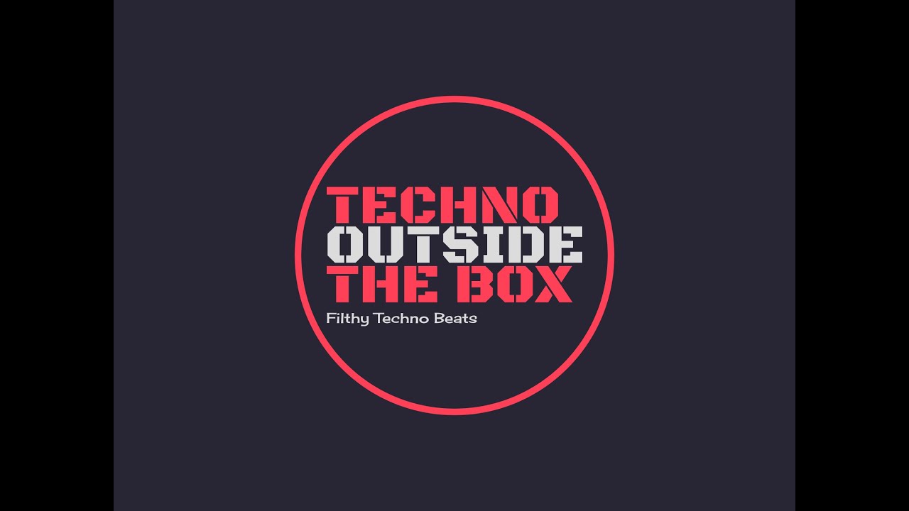 TECHNO OUTSIDE THE BOX 63.0 Live Streaming Session Minimal Techno ...