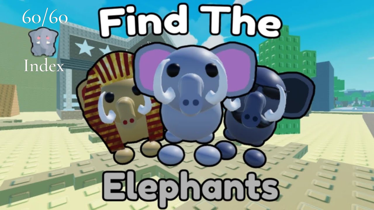 Find the Elephants 🐘 EASY How to find ALL 60 Elephant Locations By ...