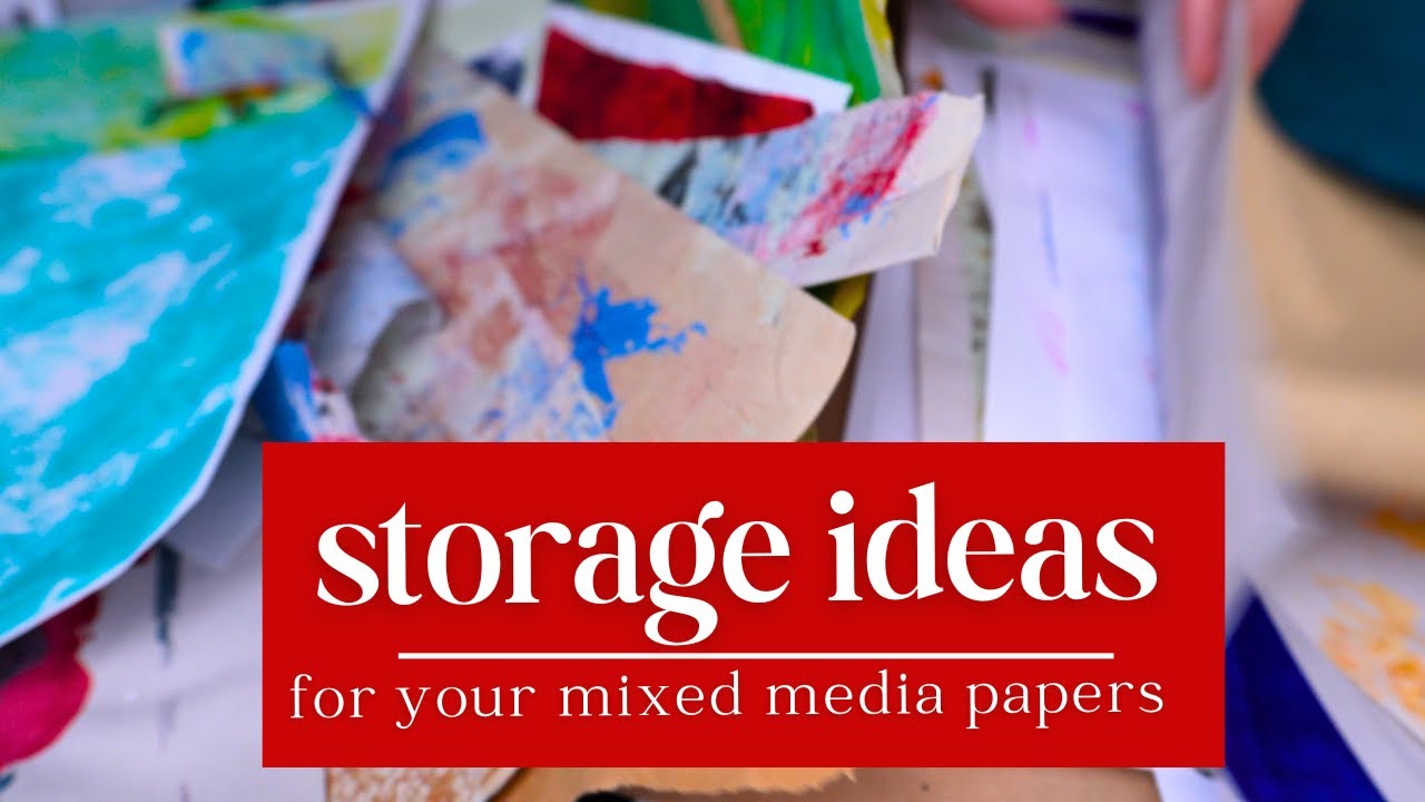 Storing Your Mixed Media Art and Painted Papers | 7 Useful Ideas - YouTube