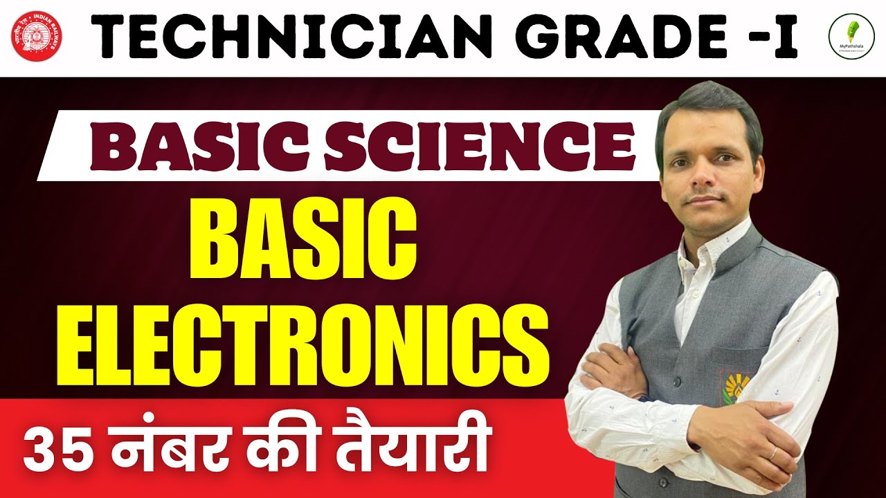Railway Technician Grade 1 Basics Science And Engineering: Basic Electronics | - YouTube