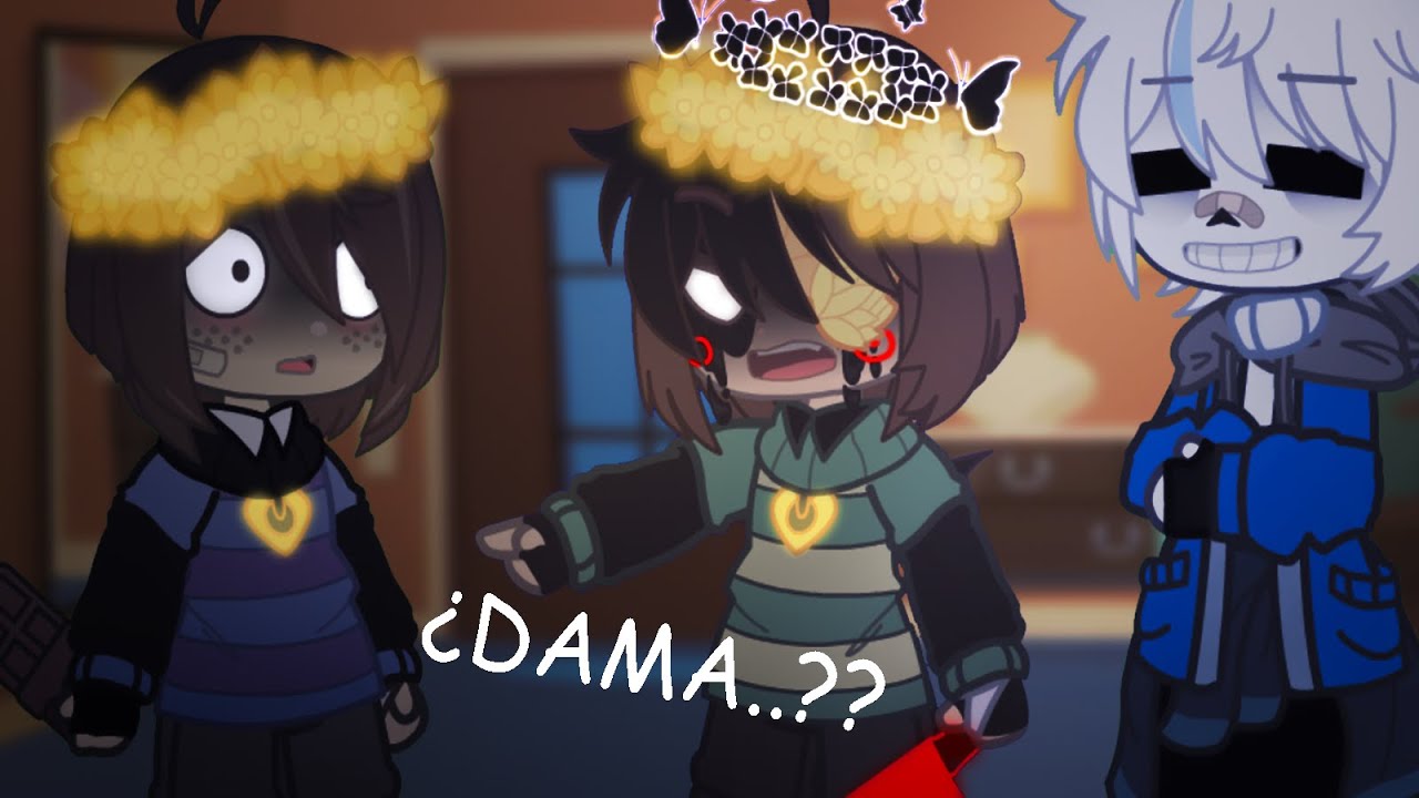 ¿DAMA? Quién es la dama aquí??? | meme UT | GC - YouTube