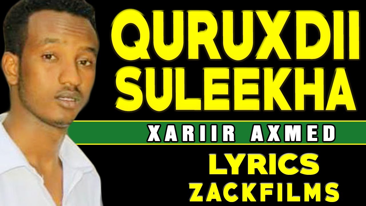 XARIIR AXMED┇SACDIYA ᴴᴰ┇LYRICS 2017 - YouTube