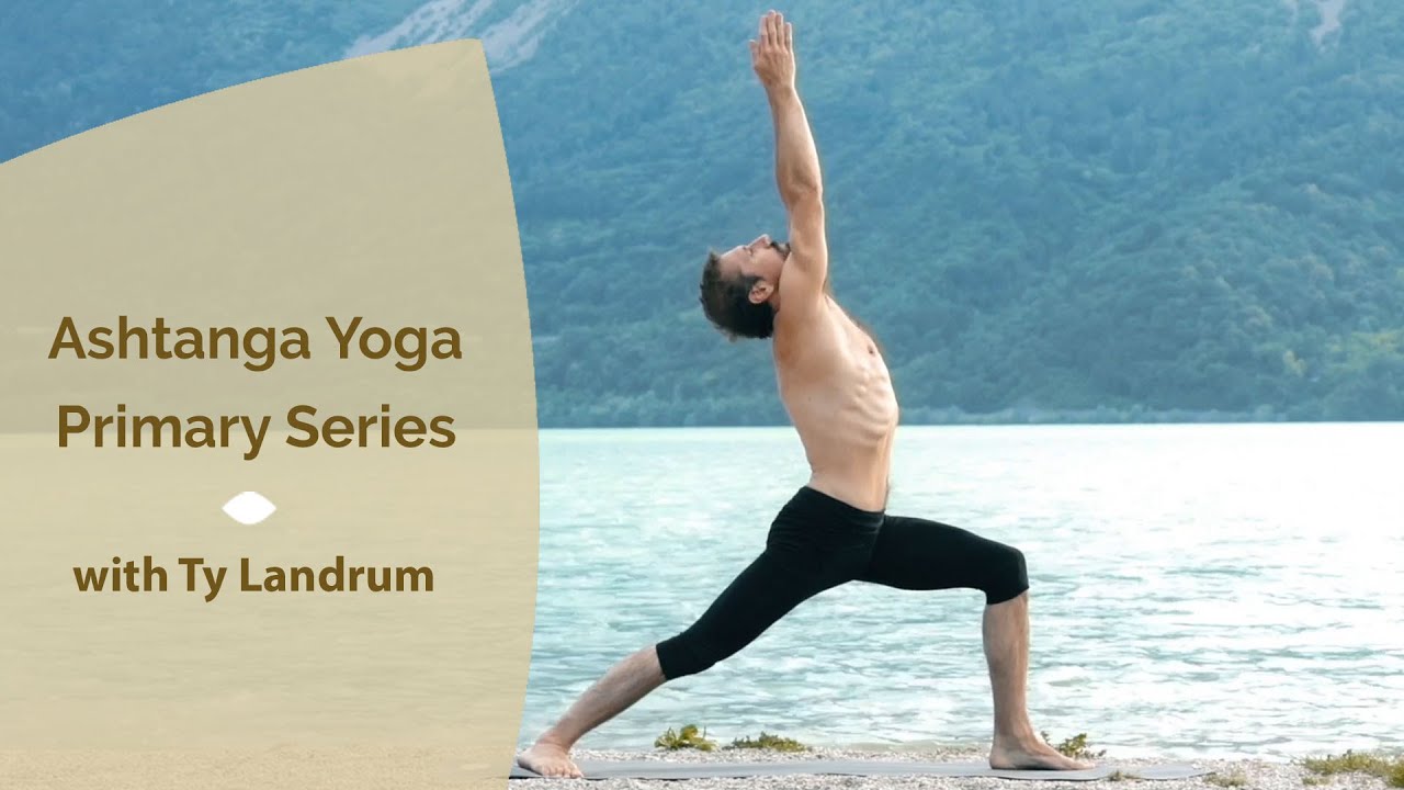 Ashtanga Yoga Primary Series with Ty Landrum - YouTube