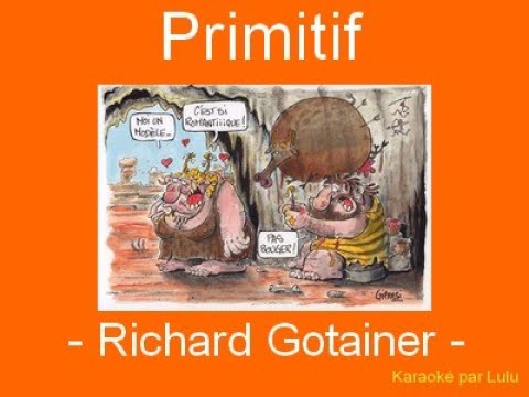 Karaoké Primitif Richard Gotainer - YouTube