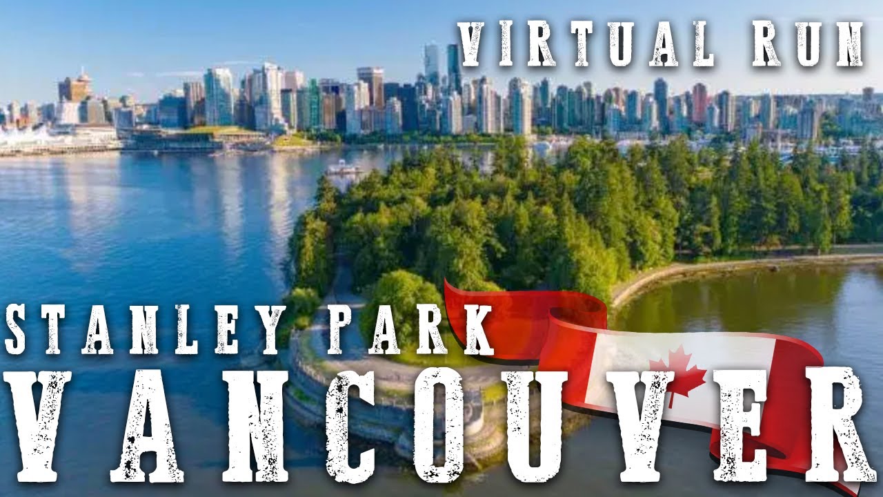 RE🅰DMILL | Virtual 🆁un - VANCOUVER - STANLEY PARK LOOP #treadmill #run - YouTube