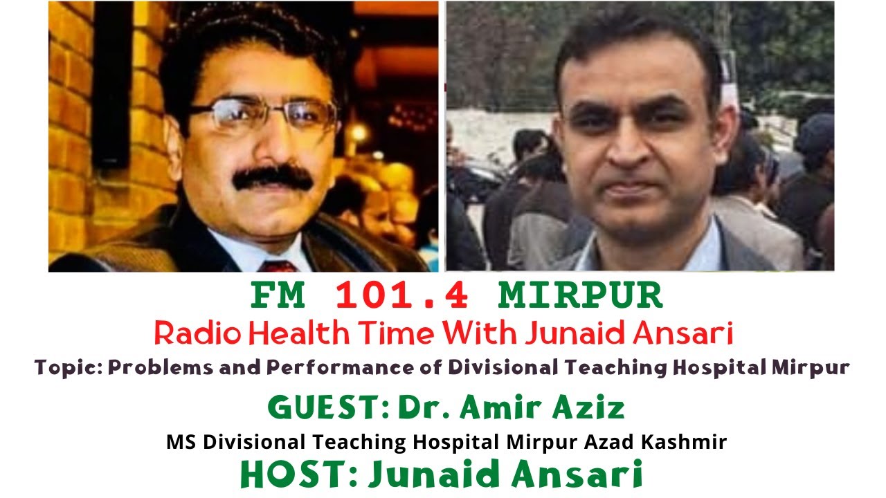 𝑭𝑴101.4 𝑴𝒊𝒓𝒑𝒖𝒓 || 𝑹𝒂𝒅𝒊𝒐 𝑯𝒆𝒂𝒍𝒕𝒉 𝑻𝒊𝒎𝒆 𝒘𝒊𝒕𝒉 𝑱𝒖𝒏𝒂𝒊𝒅 𝑨𝒏𝒔𝒂𝒓𝒊 || 𝑫𝒓. 𝑨𝒎𝒊𝒓 𝑨𝒛𝒊𝒛 ...