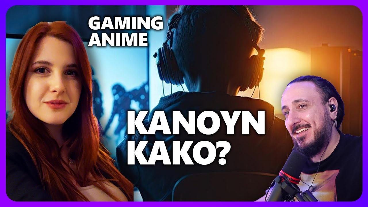 Ψυχολογία & Gaming/Anime - Μάθε από Ψυχολόγο την αλήθεια - YouTube